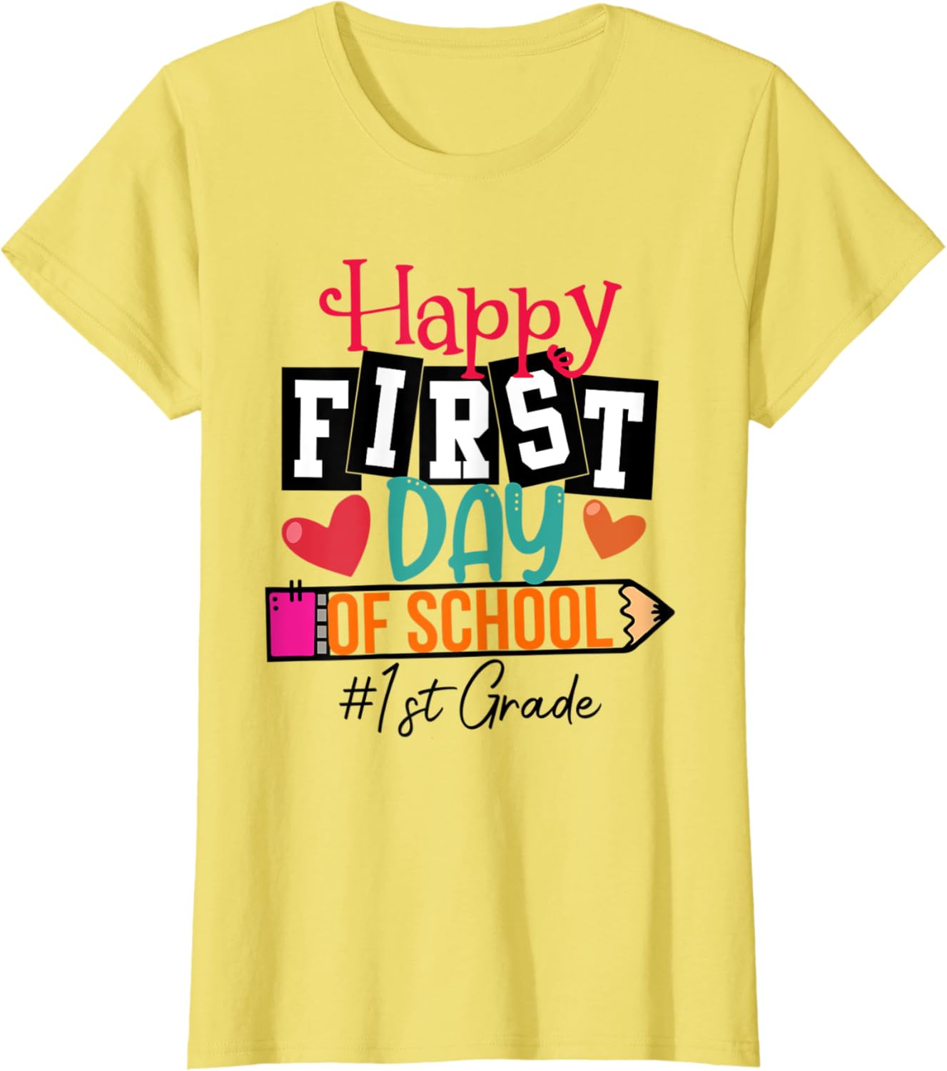 Happy First Day Of School First Grade For Student Teacher T Shirt happy-first-day-of-school-first-grade-for-student-teacher-t-shirt